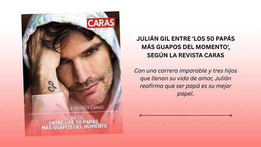 Julián Gil entre ‘Los 50 Papás más Guapos del Momento’, según la ...